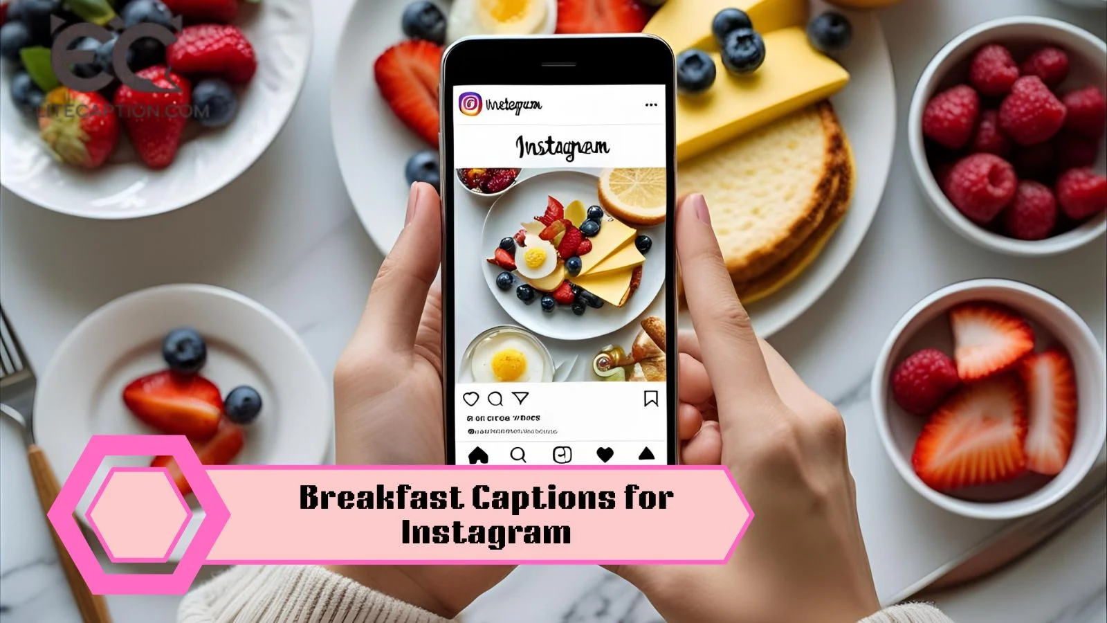 550+ Breakfast Captions for Instagram 2025 to Brighten Your Morning Feed
